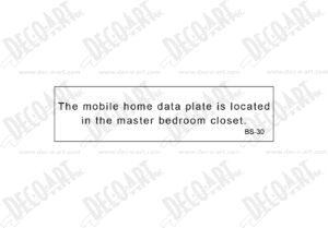 BS-30: Mobile home data plate in closet. Pack of 100. - Dec-O-Art